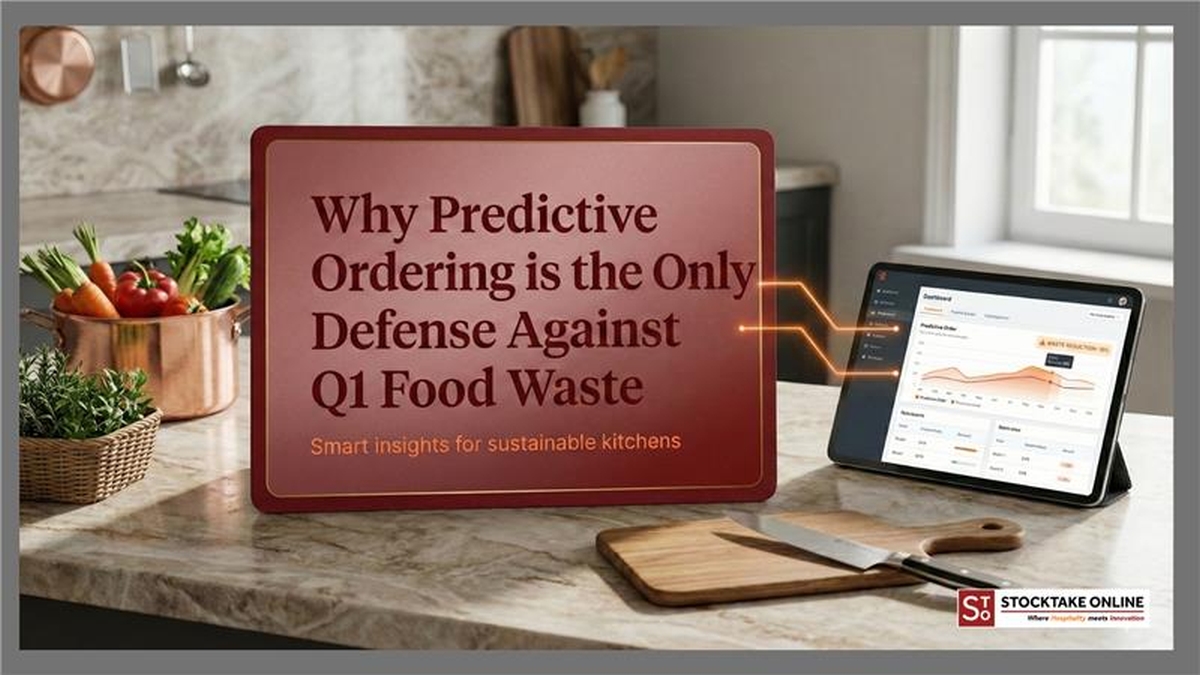 Why Predictive Ordering is the Only Defense Against Q1 Food Waste